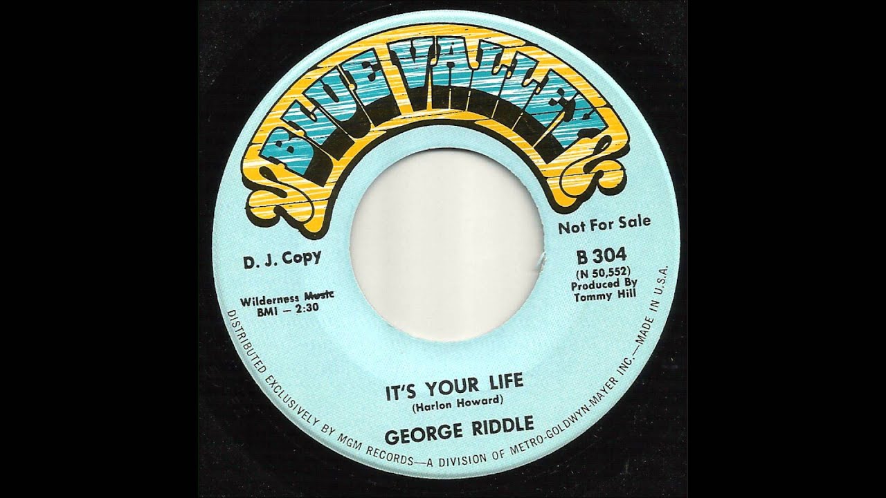 George Riddle - It's Your Life - YouTube