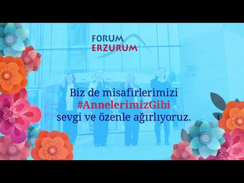 Forum Erzurum'u  Annelerimiz Yönetti!