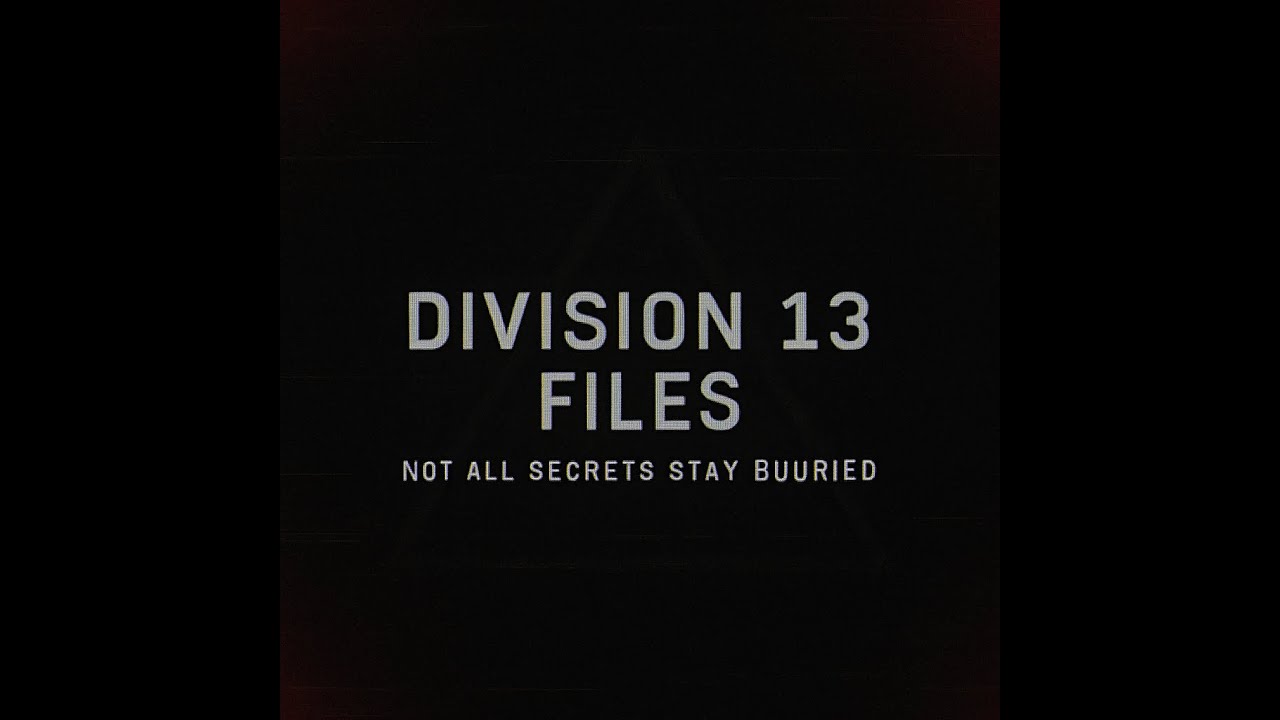 Division 13 Files Teaser 2 - YouTube