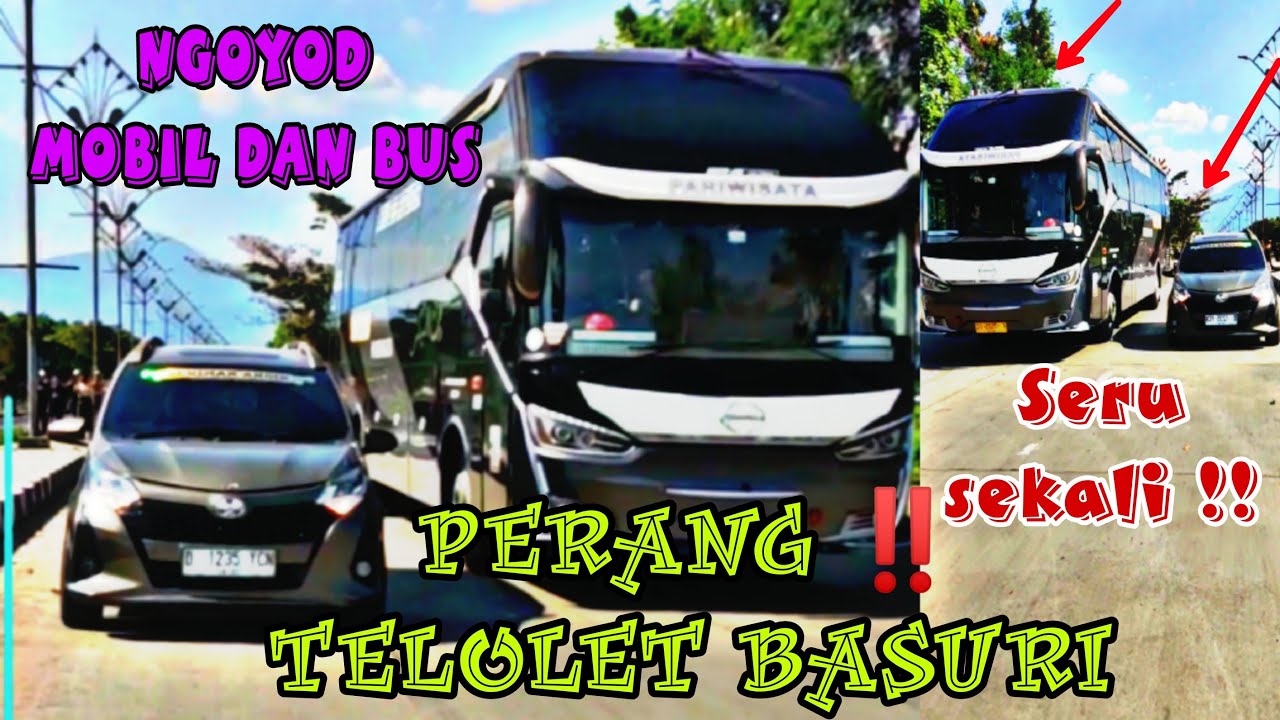 TELOLET BASURI ‼️ FULL PERANG TELOLET BASURI MOBIL VS BUS # ...