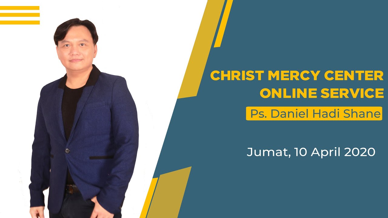 Rahasia Kemurahan Tuhan - Ps. Daniel Hadi Shane (Good Friday Online ...