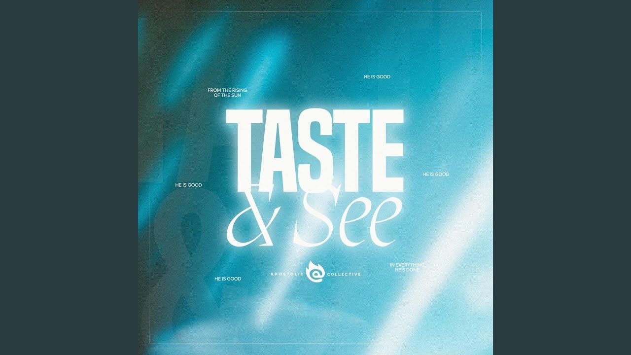Taste and See - YouTube