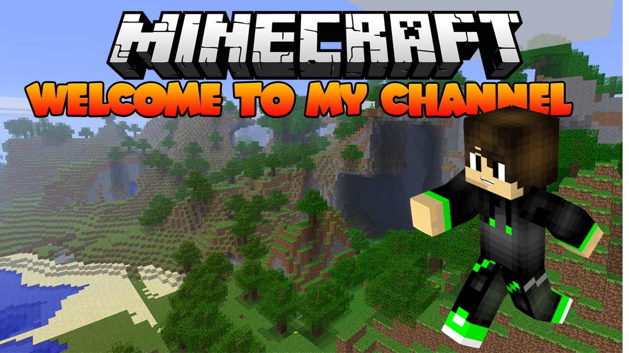 WELCOME TO MY CHANNEL!! | Minecraft - YouTube