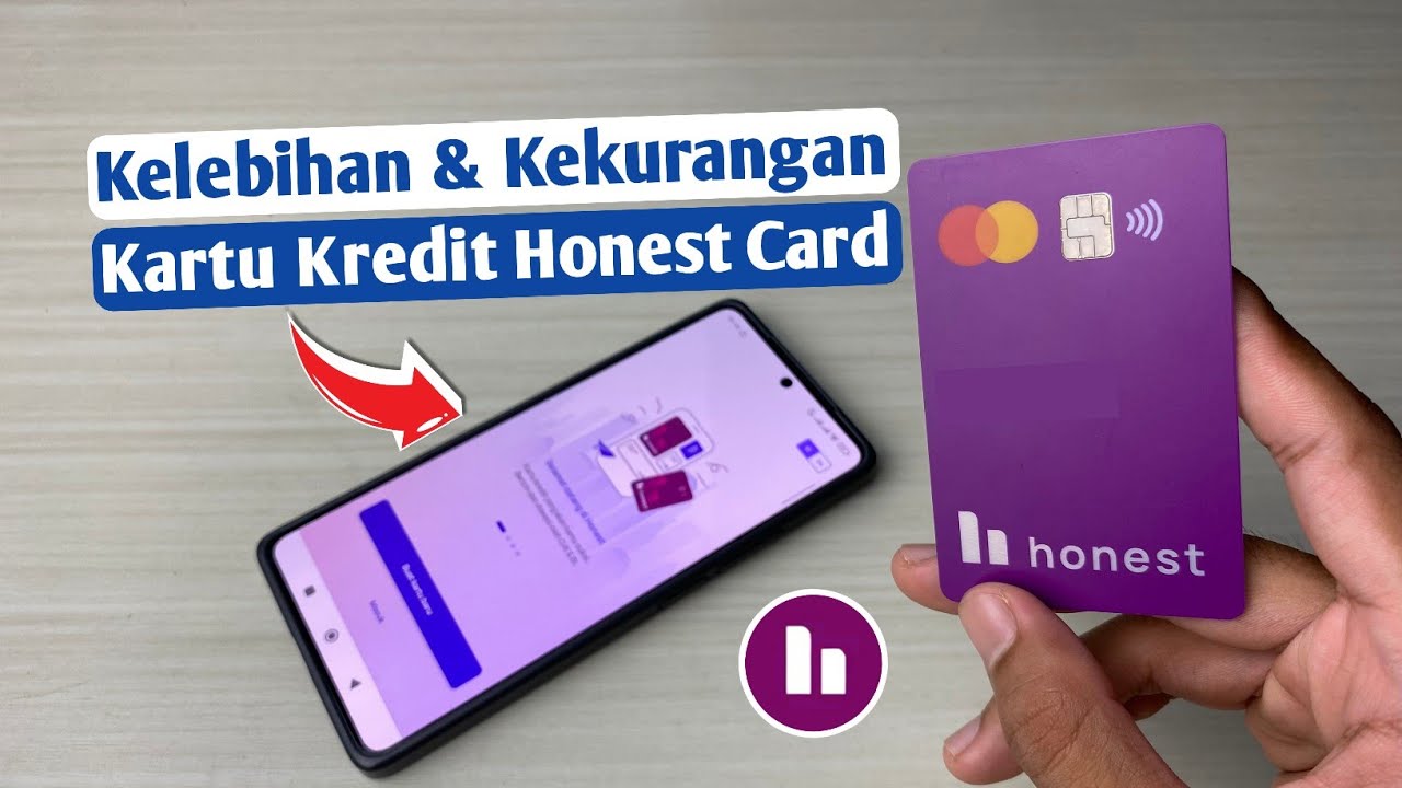 Review Kelebihan & Kekurangan Kartu Kredit Honest Card! - YouTube