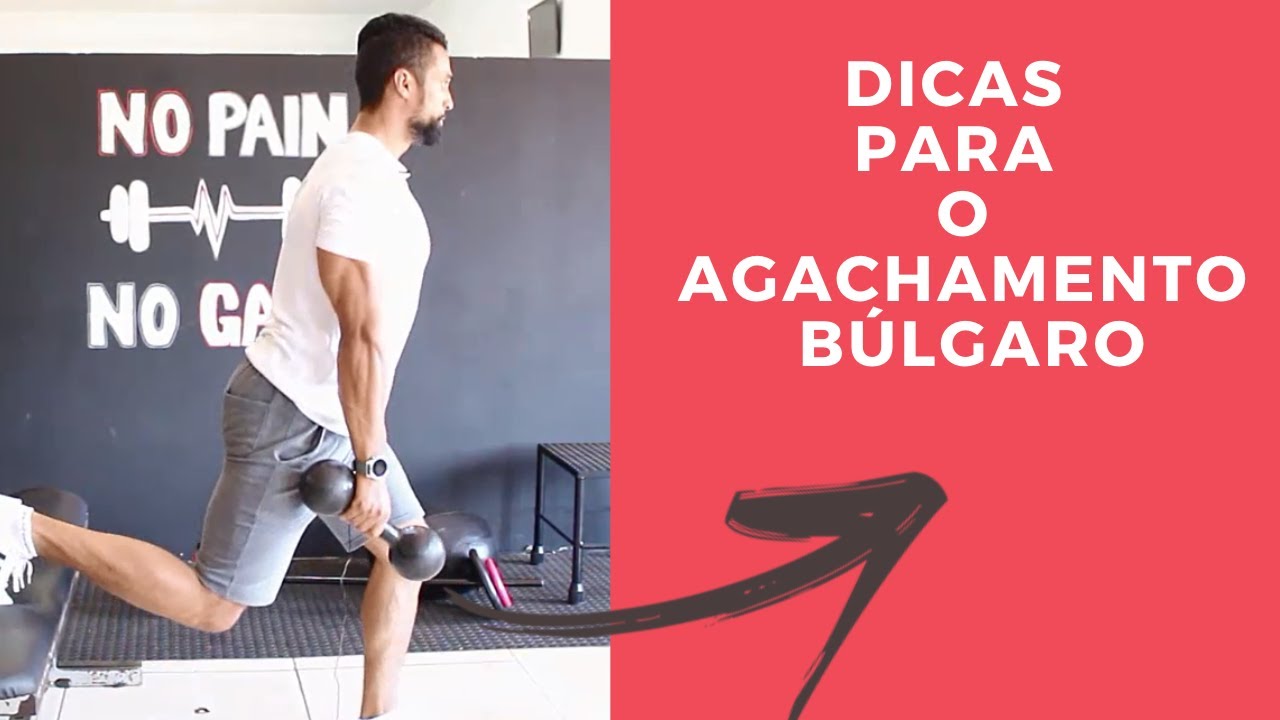 Como fazer o Agachamento Búlgaro. - YouTube