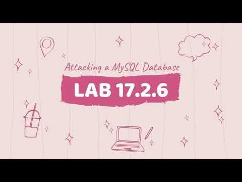 LAB 17.2.6 - Attacking a MySQL Database - YouTube