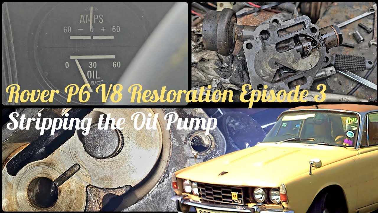 Rover P6 V8 Restoration Episode 3 - Stripping the oil pump - YouTube