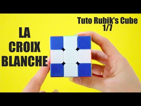 TUTO RUBIK'S CUBE (1/7) Très simple