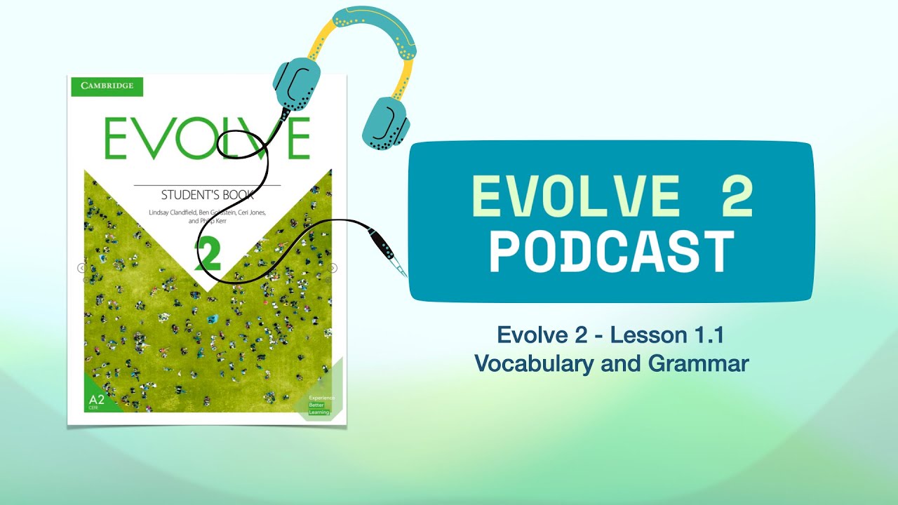 Evolve 2 - Unit 1 - Lesson 1 - YouTube