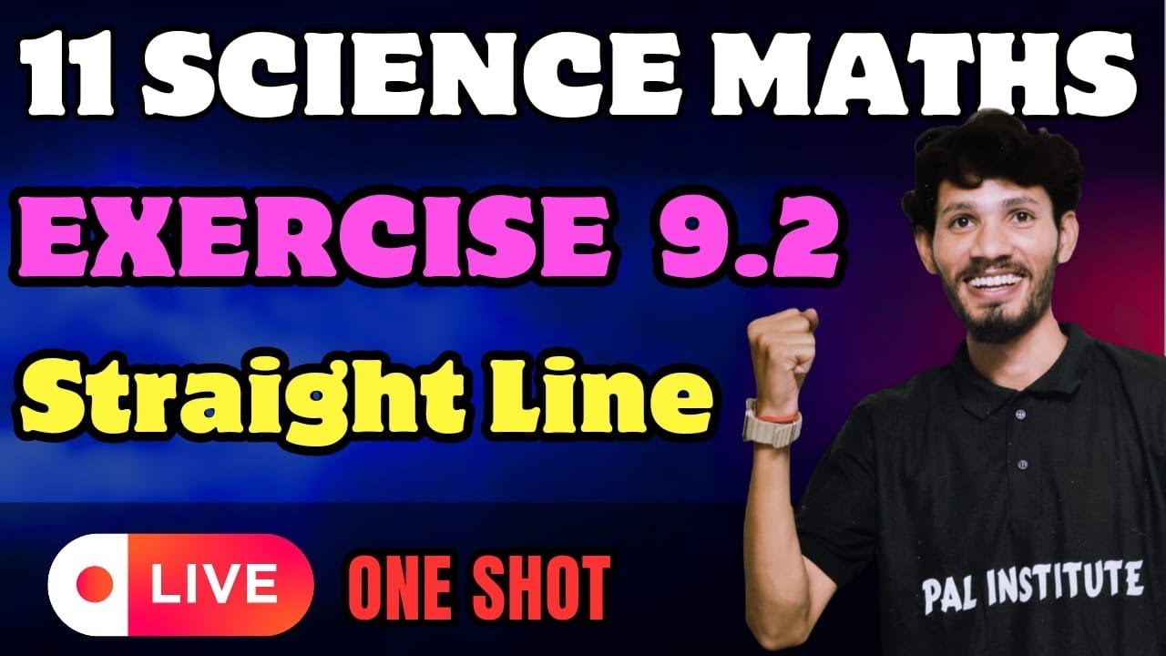 🔴Live class 11 Maths Chapter 9 straight line Exercise 9.2 part 2 one ...