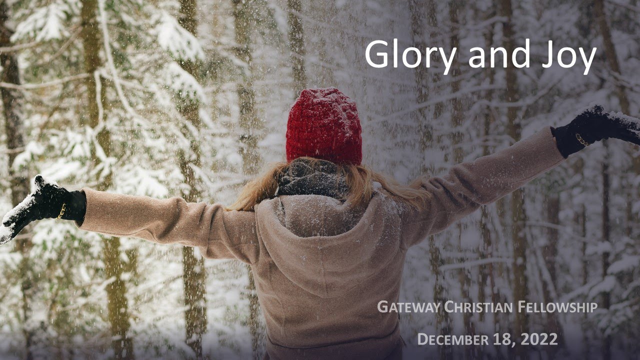 December 18th, 2022 - "Glory and Joy" - Pastor Adam Brennan - YouTube