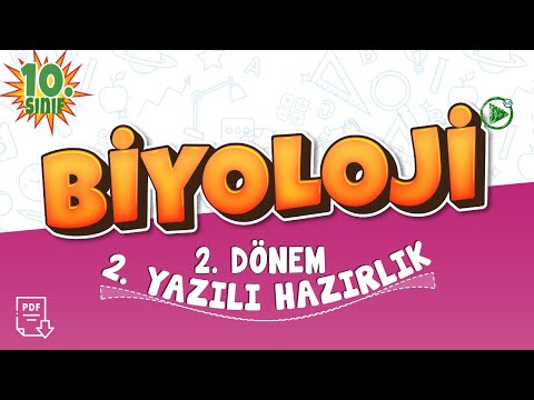10. Sınıf Biyoloji 2. Dönem 2. Yazılı Çalışması
