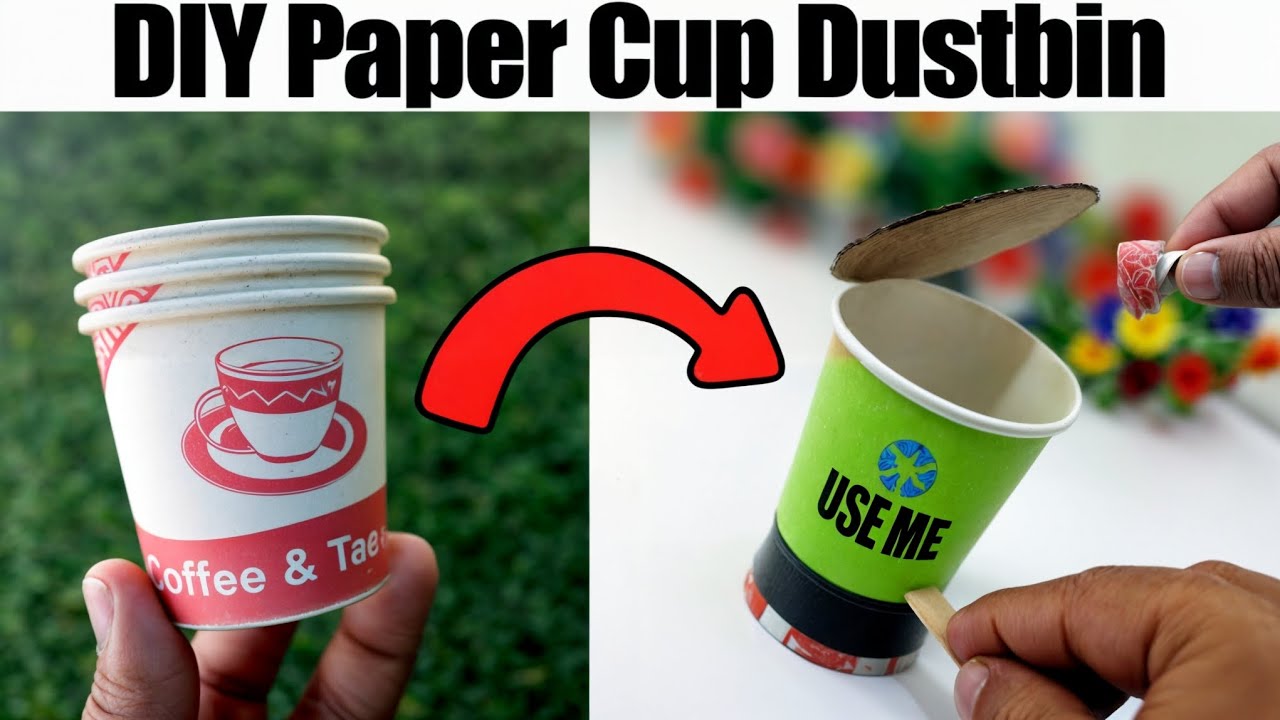 100% Working DIY Paper Cup Dustbin | how to make a dustbin at home ...