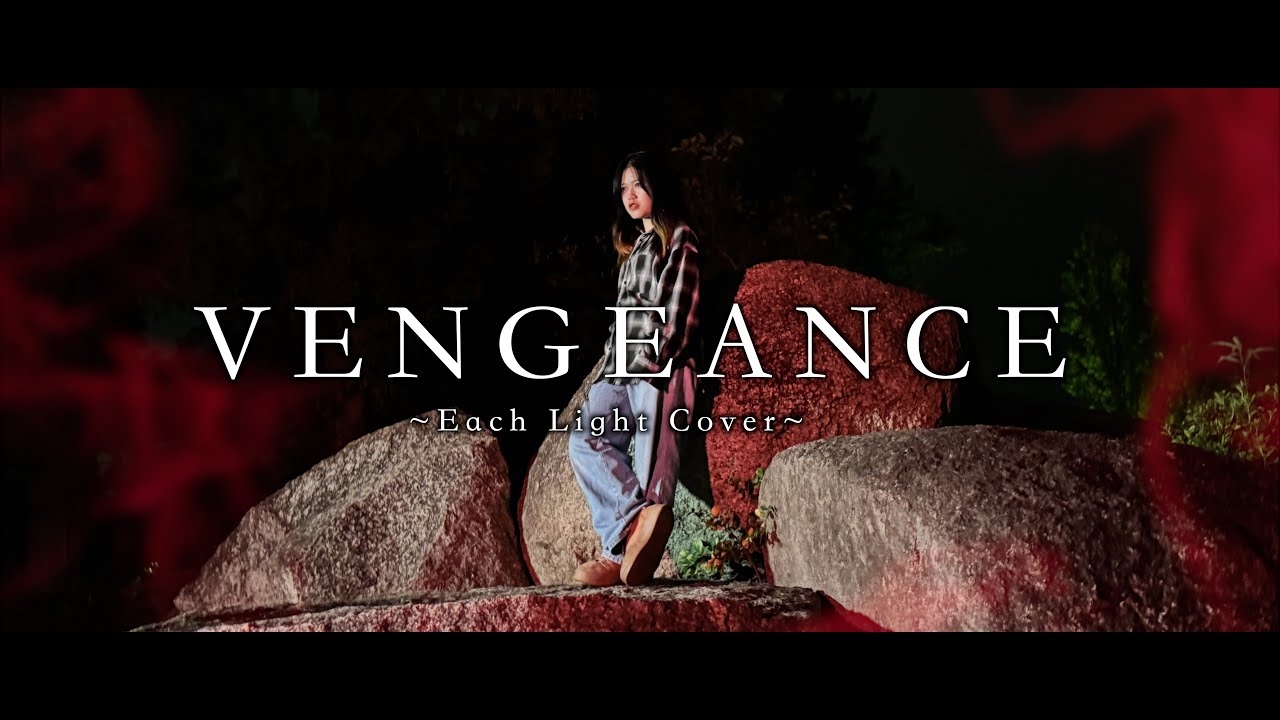 VENGEANCE - coldrain【cover】【Each Light】【MV】 - YouTube