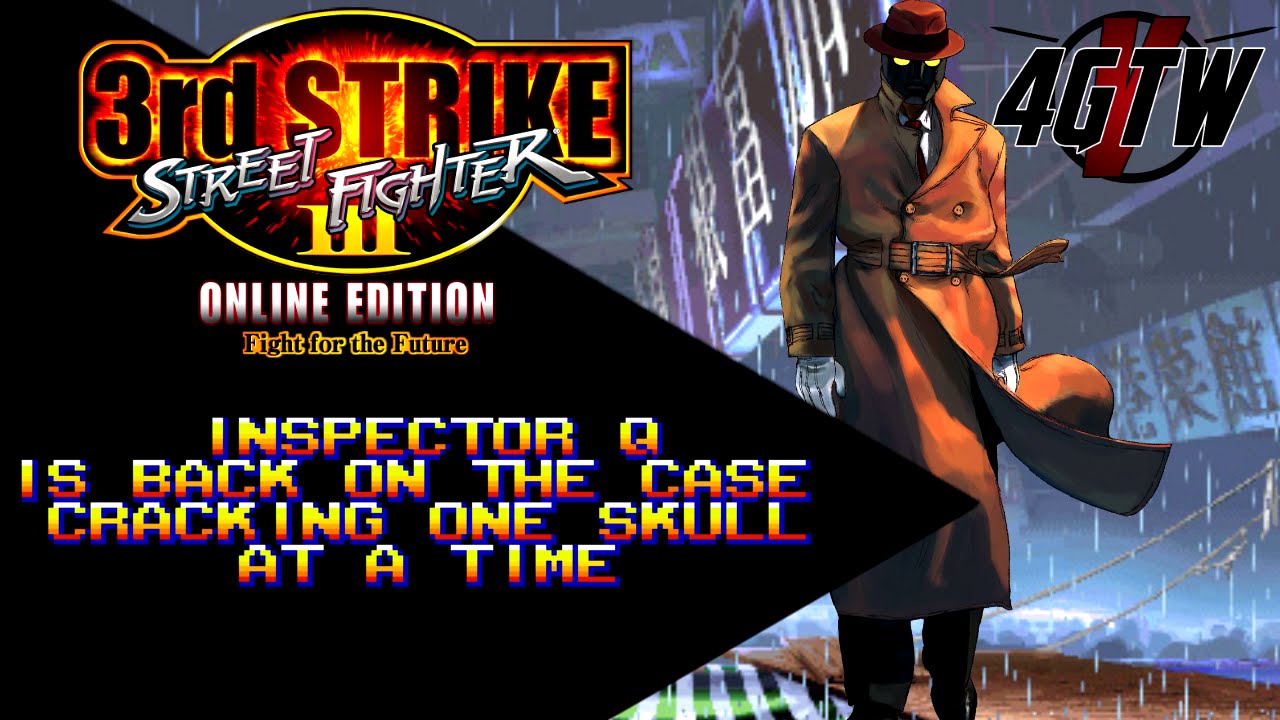 Street Fighter 3rd Strike: Q Is On The Case (Casual Matches) - YouTube