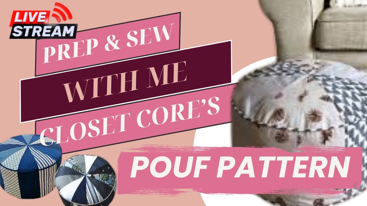 Prep / Sew - Pouf Pattern by Closet Core - YouTube