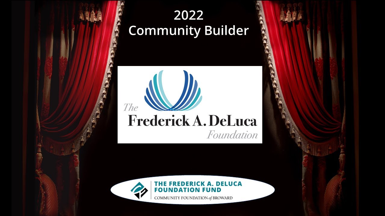2022 Community Builder: The Frederick A. DeLuca Foundation - YouTube