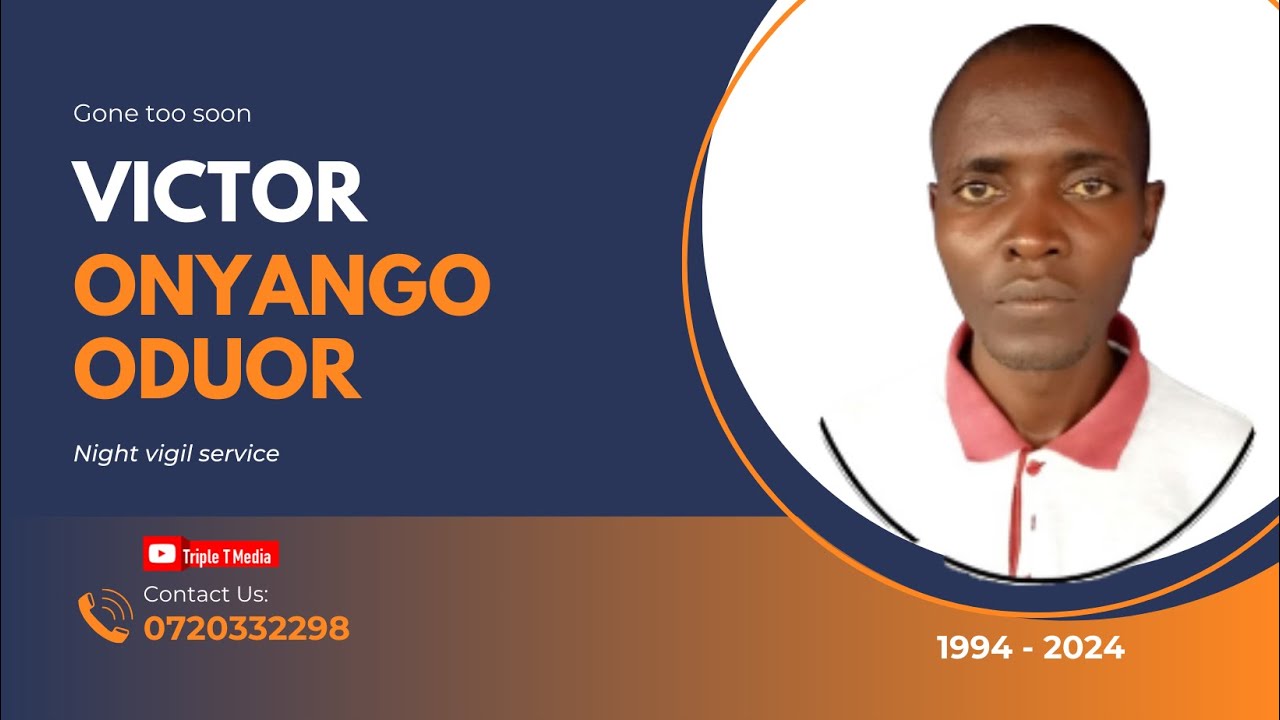 Victor Onyango Oduor Abebe 1994-2024|| Celebration of life - YouTube