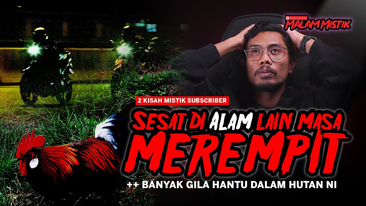 Malam Mistik | 2 Kisah Mistik Subscriber - Seram dalam hutan, kisah ...