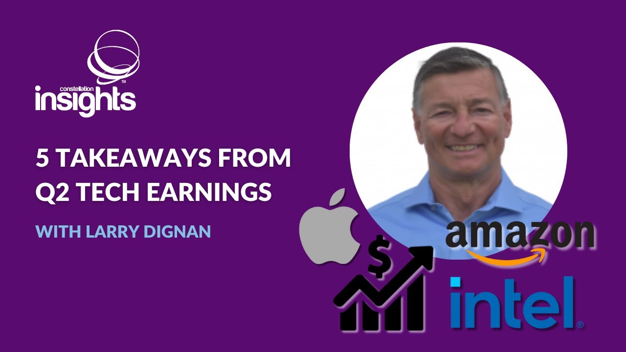 5 Takeaways from Q2 Tech Earnings | Constellation Insights - YouTube