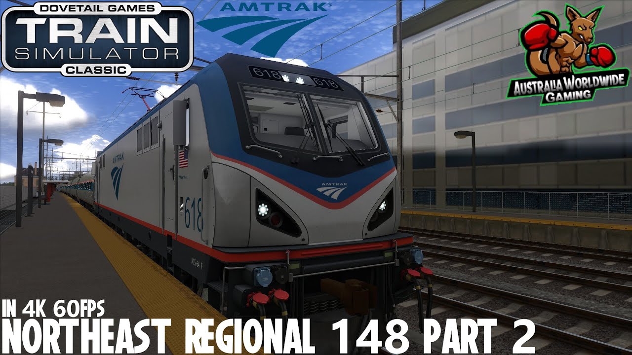 Train Simulator Classic/Northeast Regional 148 (Part 2)/Northeast ...