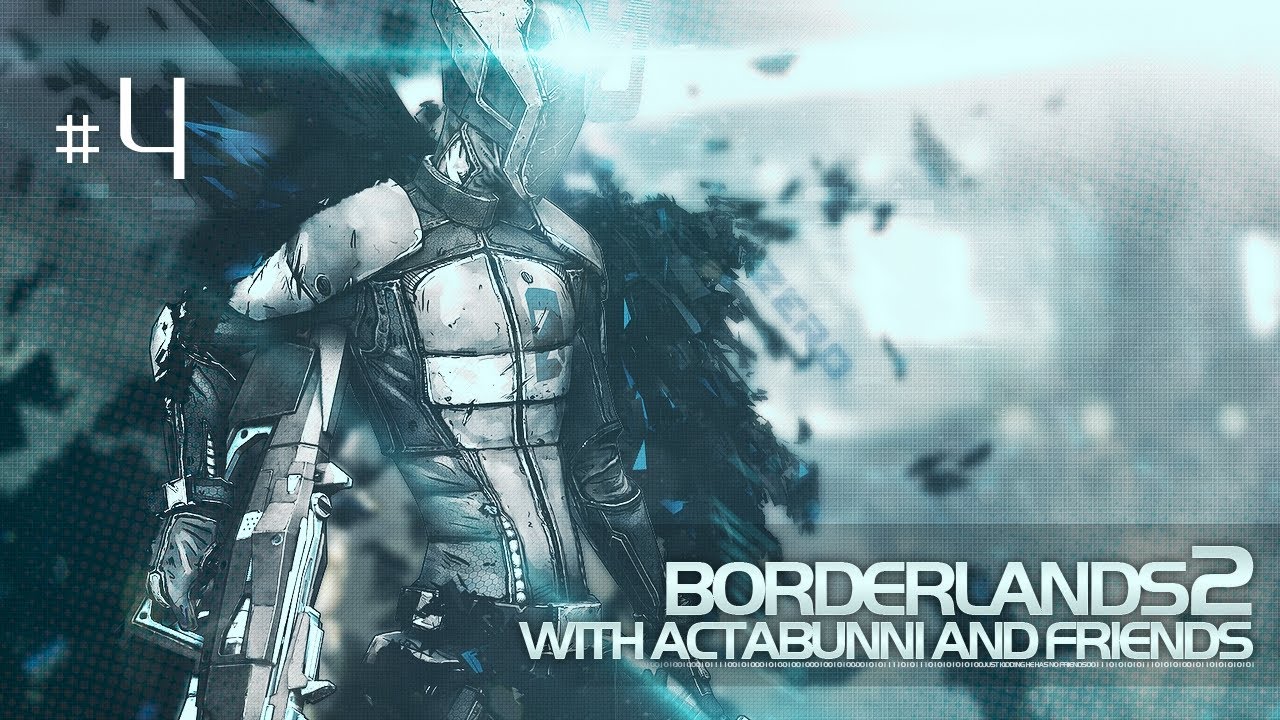 Borderlands 2 Zero Co-op Walkthrough/Gameplay - Ep.4 Captain Flint ...