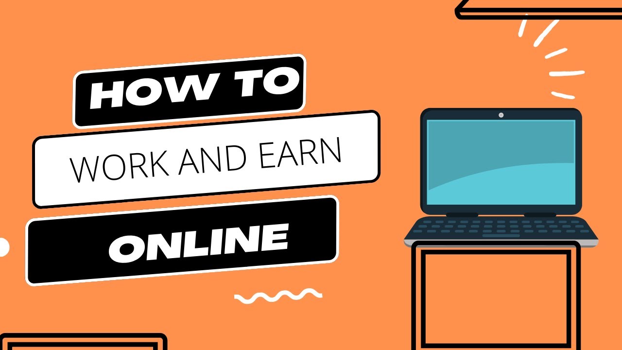 How to work and earn online. - YouTube