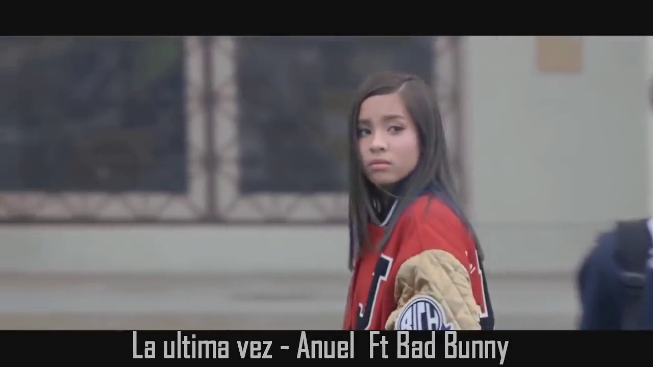 La ultima vez - annuel ft bad bunny - YouTube