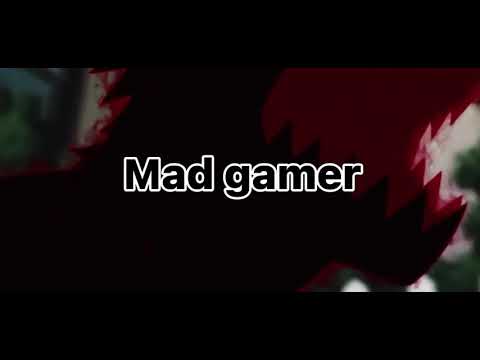 Mad gamer trailer 👁👄👁 - YouTube