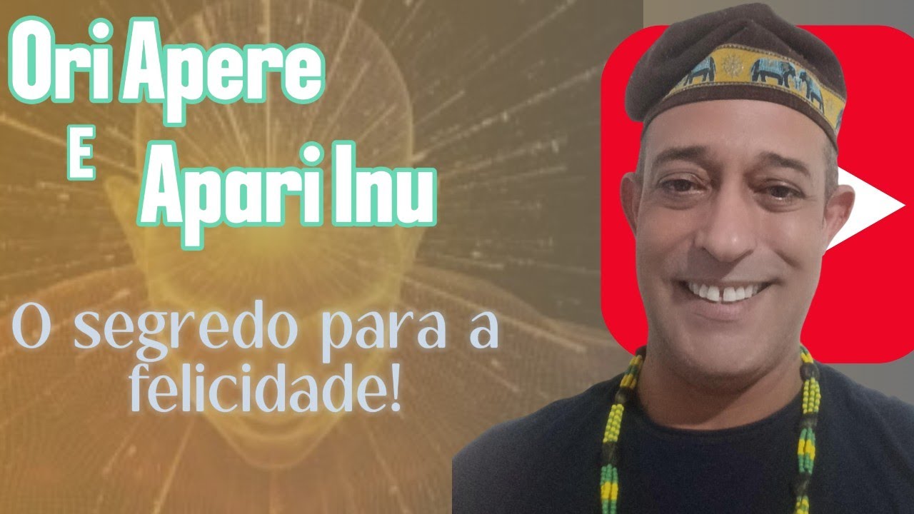 O Segredo da Felicidade: A Filosofia Yorùbá de Destino e Caráter (Ori e ...