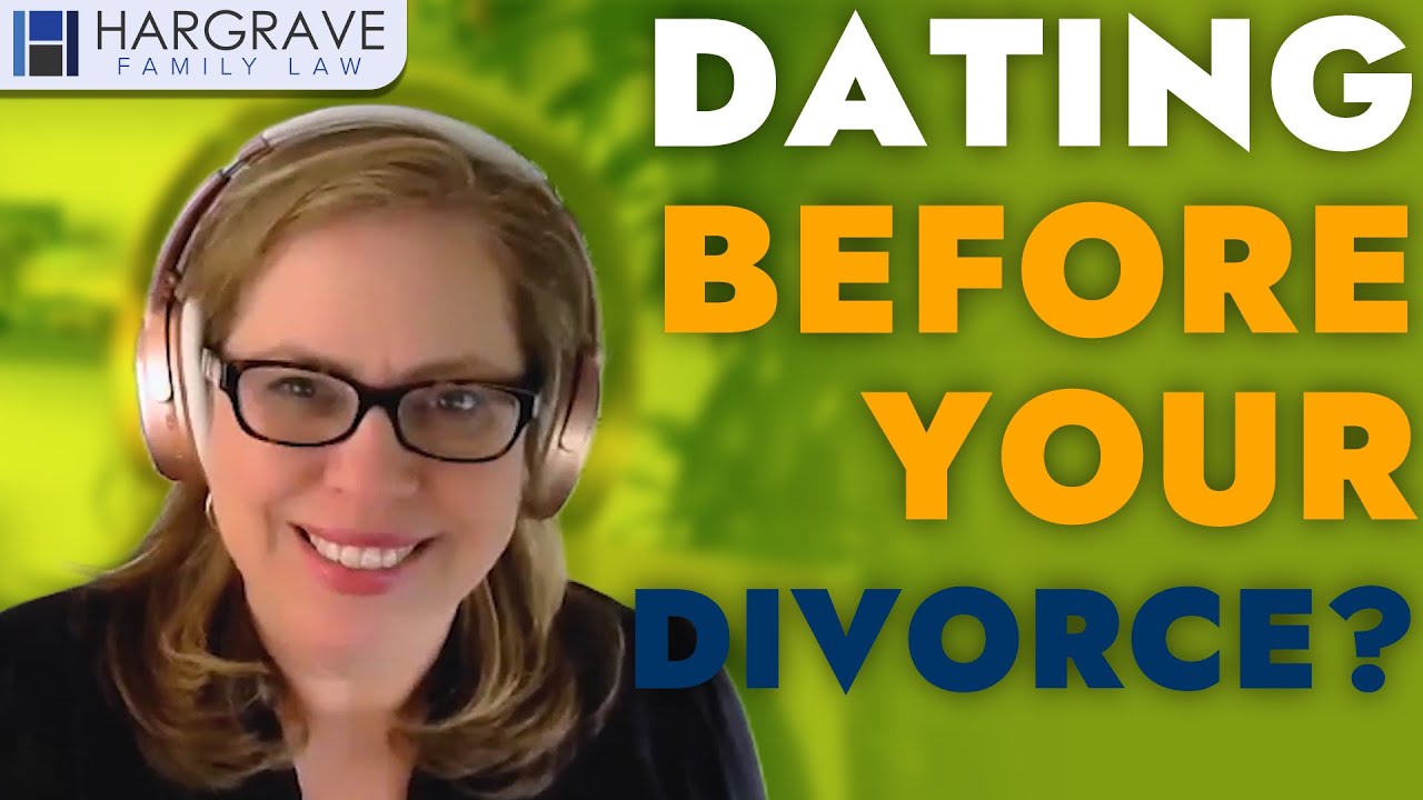 Can I Date *Before* My Divorce Comes Through? | Jennifer Hargrave ...