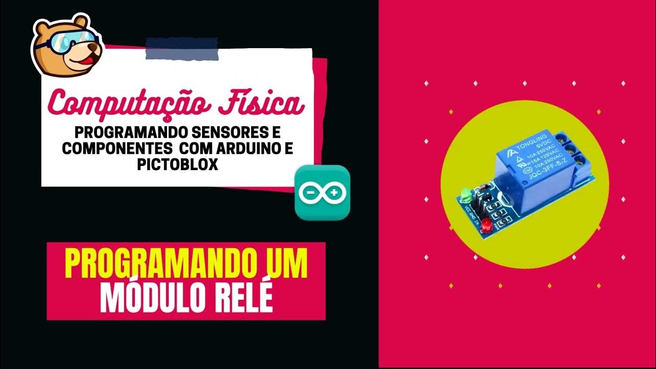 Programando um Módulo Relé | Arduino e PictoBlox - YouTube