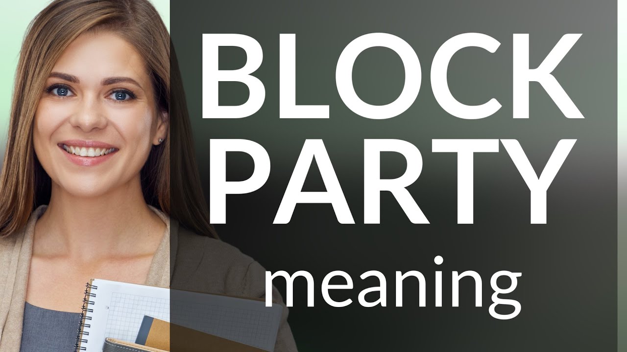 Block Party Basics: A Fun Guide to Understanding This Popular Phrase ...