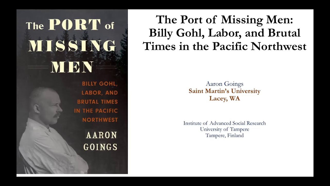 History Talks! Billy Gohl: Labor and Brutal Times in the Pacific ...
