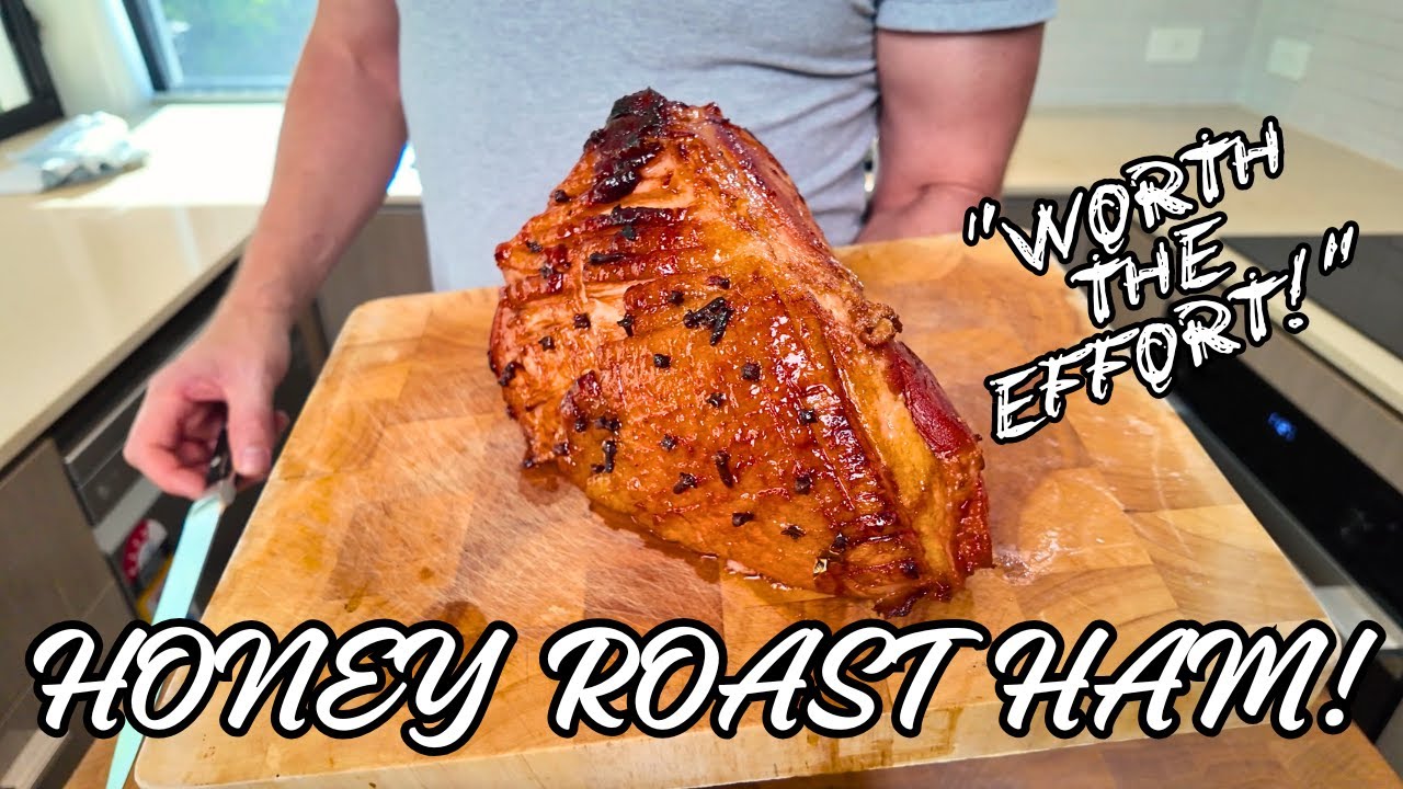THE Honey Roast Ham Recipe that you've been Waiting for!! - YouTube