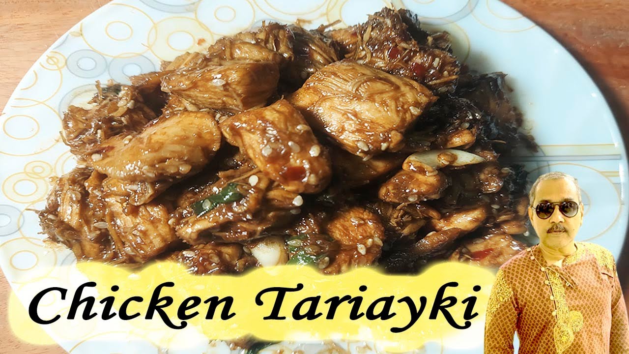 Chicken Tariyaki I How to prepare chicken tariyaki I चिकन तारियाकी I ...
