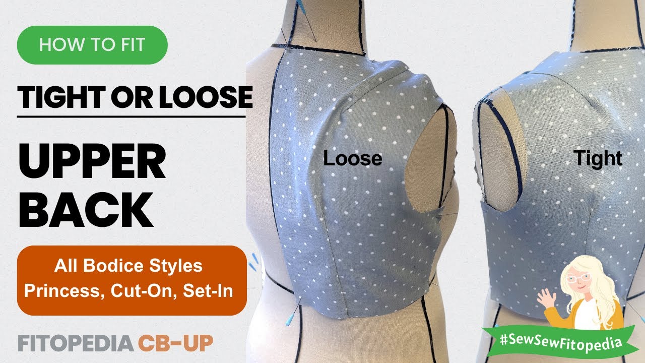 Fixing Upper Back Fitting Issues for all Armholes - CB-UP Fitopedia ...
