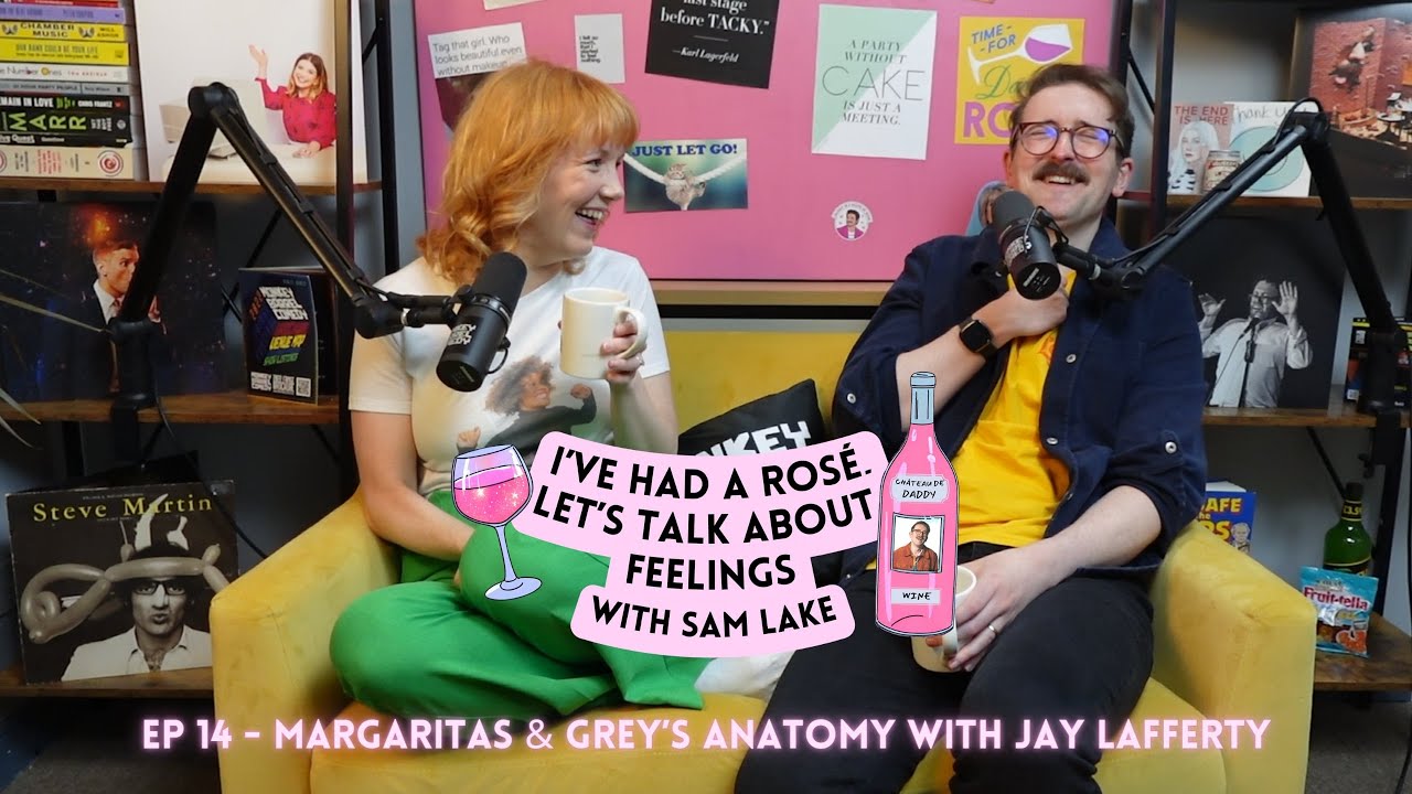 EP 14 - Margaritas & Grey’s Anatomy with Jay Lafferty | I've Had A Rosé ...