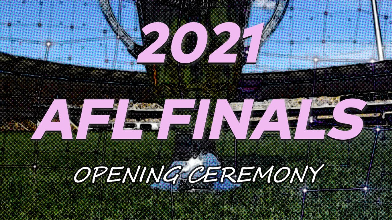 2021 AFL Finals Opening Ceremony (ft AFL YouTubers) - YouTube