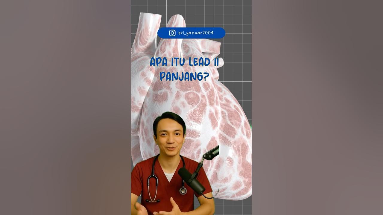 Apa itu Lead II Panjang? #icunurse #nurseeriyanuar #perawaticu #perawatindonesia #perawatigd # ...