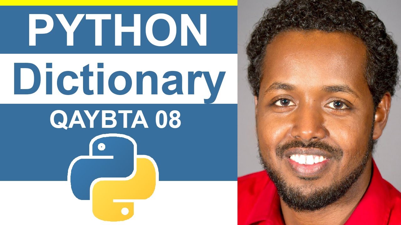 Python - Dictionary - Somali Tutorial Beginner 08 - YouTube