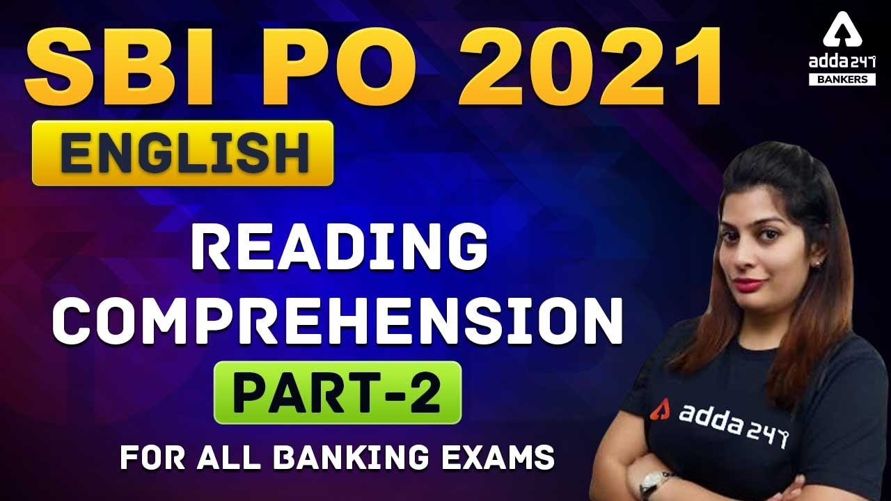 SBI PO 2021 English Preparation | Reading Comprehension For all Banking ...