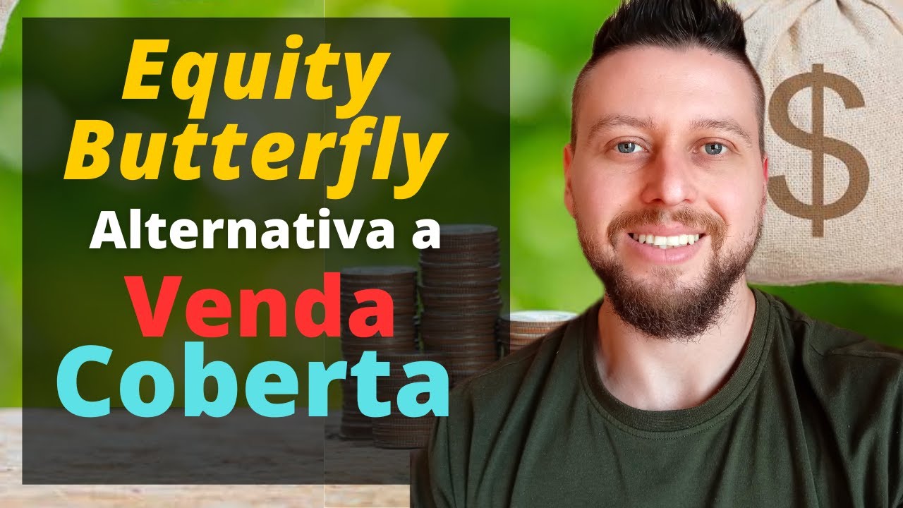 Equity butterfly, alternativa a venda coberta, + premio - YouTube