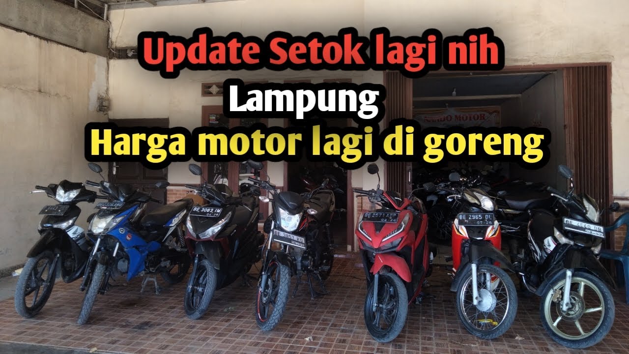 Update Setok lagi nih⁉️ motor yang harganya lagi di goreng‼️ - YouTube