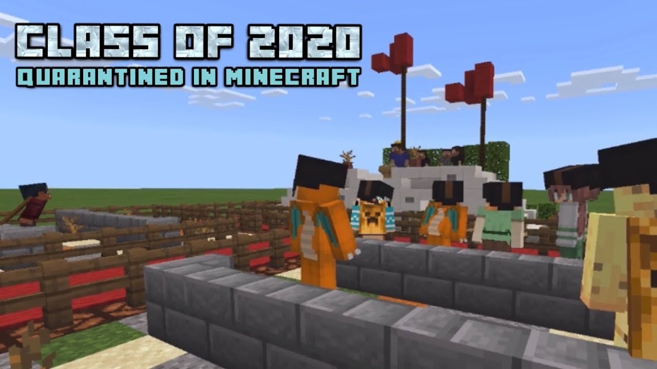 Class of 2020 Graduation (Quarantined In Minecraft) - YouTube