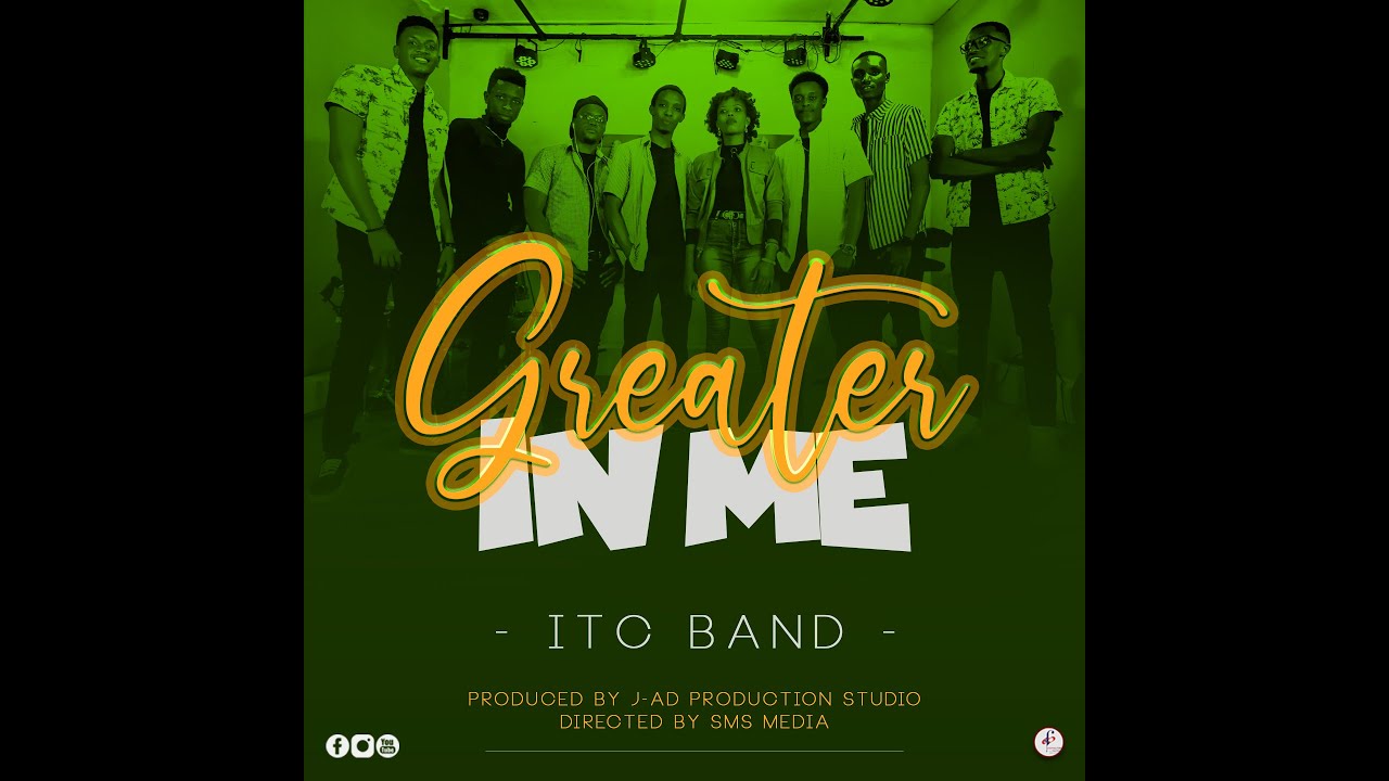 ITC Band - Greater In Me (Official Video) - YouTube