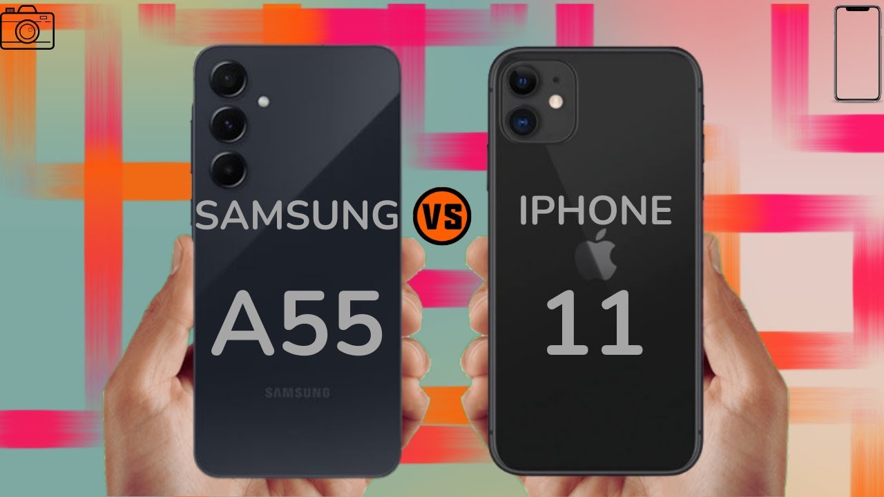 Samsung Galaxy A55 vs iPhone 11 - YouTube