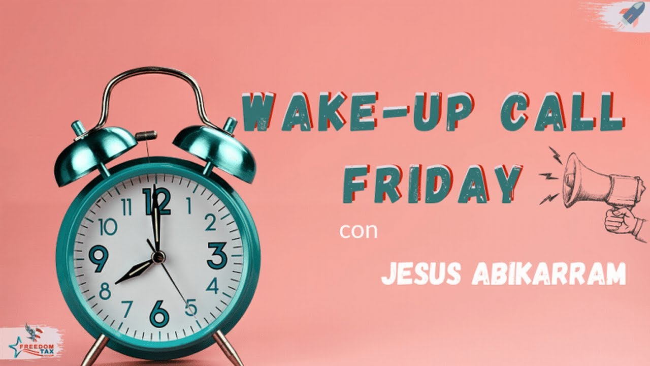Wake-up Call Friday con Jesus Abikarram, EA - YouTube