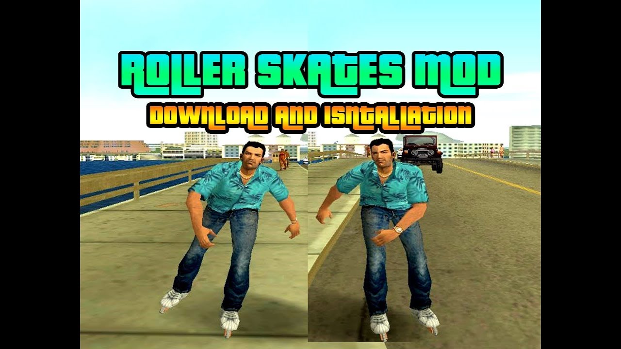Vice City Roller Skates Mod | Download and Installation | 2018 - YouTube