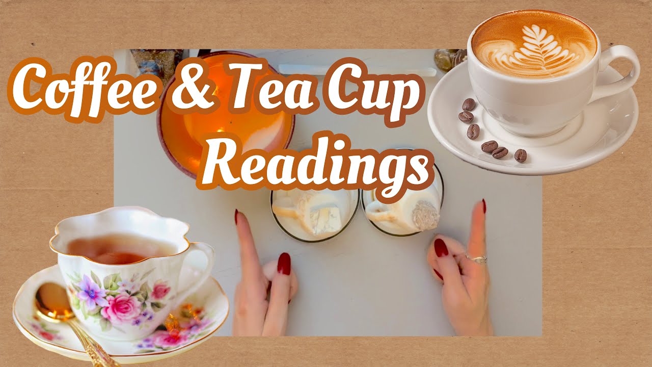 Coffee & Tea Cup Readings☕️ 🍵 Plus Tarot Pick A Cup🍀Spirit Wants You To ...